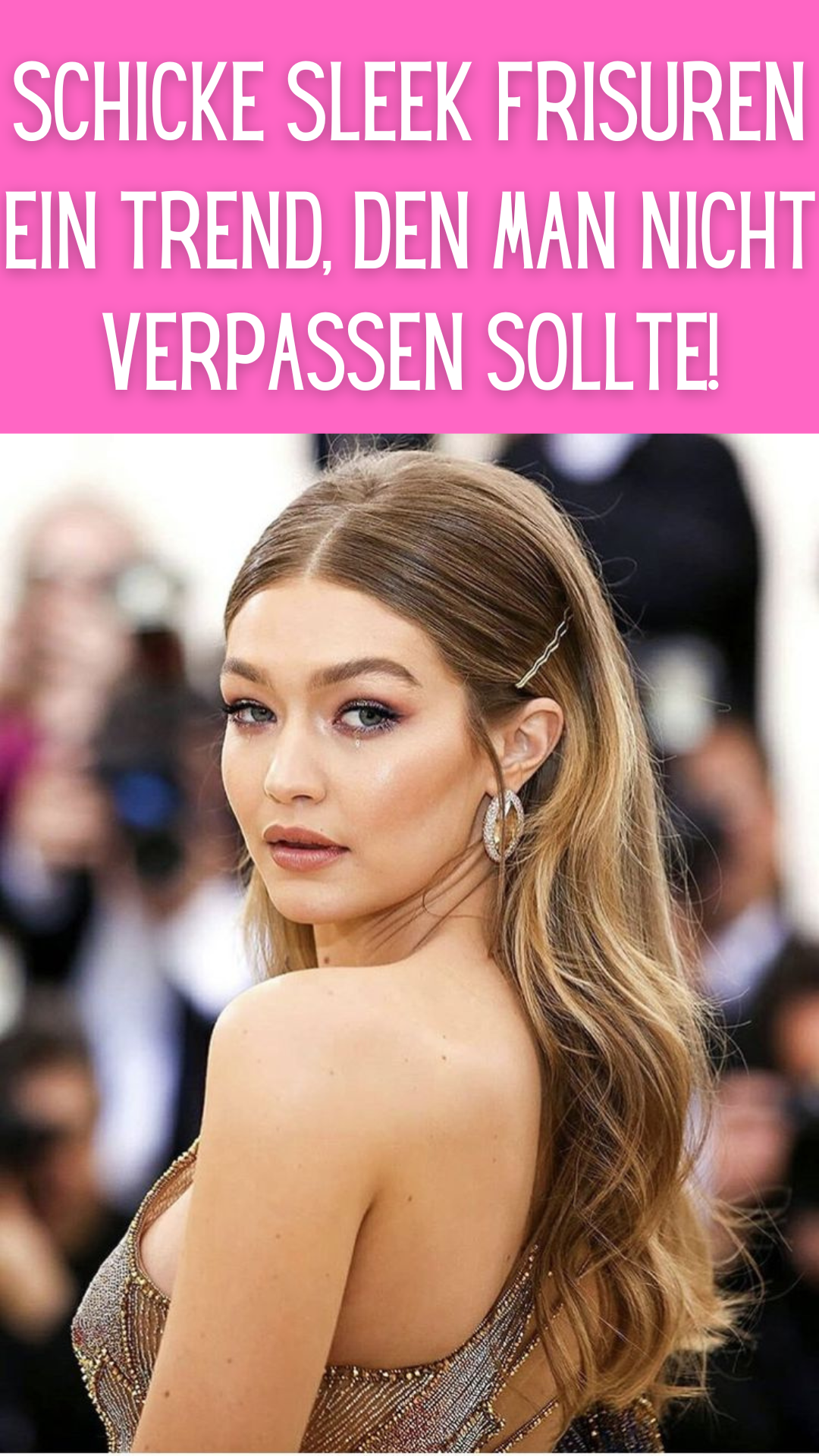 Schicke Sleek Frisuren: Ein Trend, den man nicht verpassen sollte ...